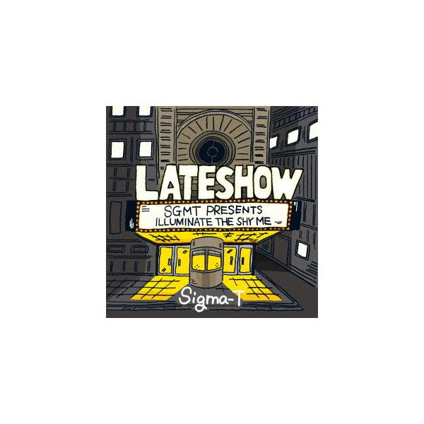 【発売日：2021年01月27日】Sigma-T/Late Show、メディア：CDA、発売日：2021/01/27、商品コード：SGMT-1、JANコード/ISBNコード：4526180549529