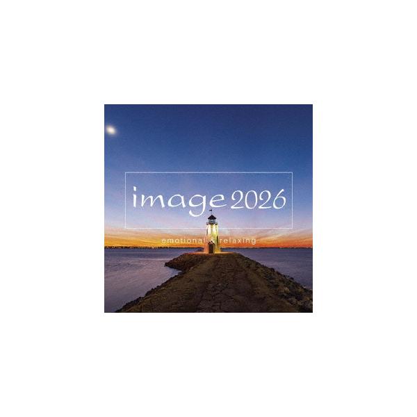 【発売日：2026年01月07日】オムニバス/image 2026 -emotional &amp; relaxing- [Blu-spec CD2]、メディア：CDA、発売日：2026/01/07、商品コード：SICC-30932、JAN...