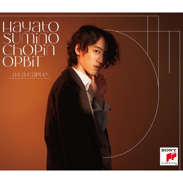 【発売日：2026年08月26日】角野隼斗/CHOPIN ORBIT アラカルト盤 [Blu-spec CD2] [完全生産限定盤]、メディア：CDA、発売日：2026/08/26、商品コード：SICC-30947、JANコード/ISBNコ...