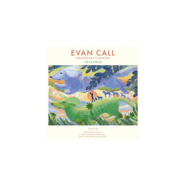 【発売日：2025年12月17日】Evan Call/Evan Call Orchestra Concert 〜 音楽と旅の現在地 [Blu-spec CD2]、メディア：CDA、発売日：2025/12/17、商品コード：SICL-3007...