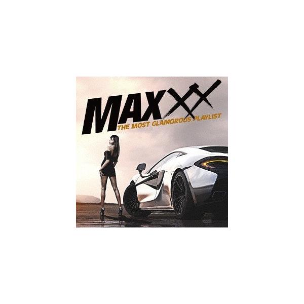 【発売日：2018年07月25日】オムニバス/MAXXX ザ・モスト・グラマラス・プレイリスト、メディア：CDA、発売日：2018/07/25、商品コード：SICP-5805、JANコード/ISBNコード：4547366363685