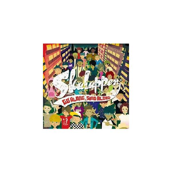 【発売日：2011年09月07日】SKALAPPER/GO ALONG，SING ALONG、メディア：CDA、発売日：2011/09/07、商品コード：SIWI-165、JANコード/ISBNコード：4988044231658