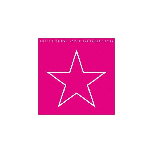 【発売日：2022年05月18日】UNUNUNNORMAL/HYPER VAPORWAVE STAR、メディア：CDA、発売日：2022/05/18、商品コード：SORT-24、JANコード/ISBNコード：4526180602361