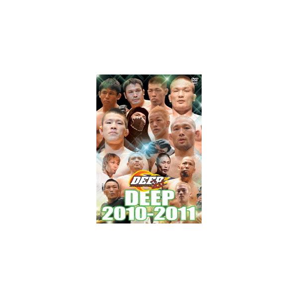 【発売日：2011年08月20日】格闘技/DEEP 2010-2011、メディア：DVD、発売日：2011/08/20、商品コード：SPD-2233、JANコード/ISBNコード：4941125622332
