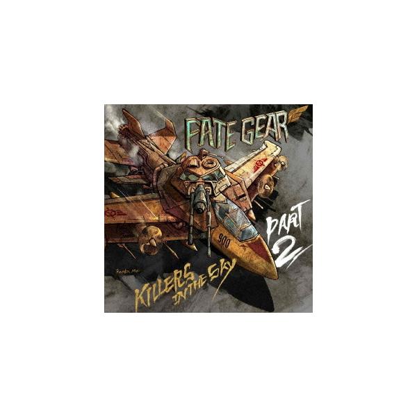 【発売日：2022年11月09日】FATE GEAR/Killers in the Sky Part 2 豪華盤 [CD+DVD]、メディア：CDA、発売日：2022/11/09、商品コード：SSRF-11、JANコード/ISBNコード：4...