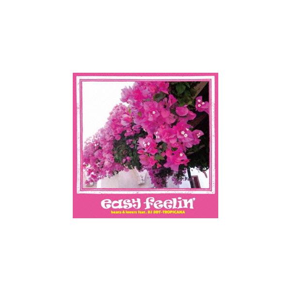 【発売日：2011年07月20日】オムニバス/"easy feelin'〜beats&amp;Lovers Feat.DJ DDT-TROPICANA"、メディア：CDA、発売日：2011/07/20、商品コード：STBC-20、JANコー...