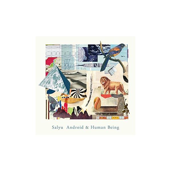 【発売日：2015年04月22日】Salyu/Android &amp; Human Being [通常盤]、メディア：CDA、発売日：2015/04/22、商品コード：TFCC-86514、JANコード/ISBNコード：498806186...