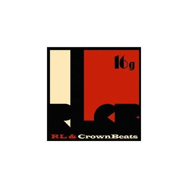 【発売日：2016年01月06日】RL &amp; CrownBeats/16g (スペシャル・プライス盤)、メディア：CDA、発売日：2016/01/06、商品コード：TINTOY-4、JANコード/ISBNコード：4526180367574