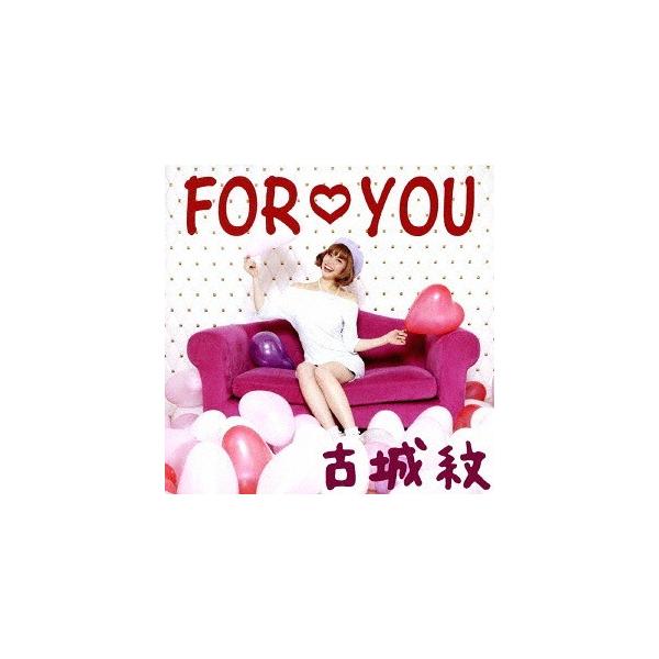 【発売日：2017年05月17日】古城紋/FOR YOU、メディア：CDA、発売日：2017/05/17、商品コード：TOM-101、JANコード/ISBNコード：4526180416647