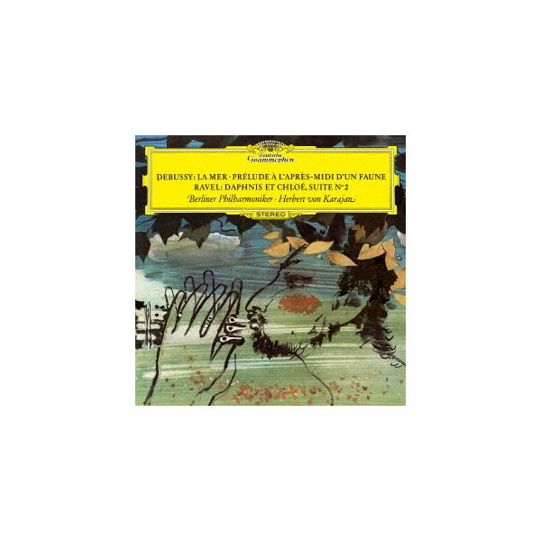 【発売日：2025年12月17日】ヘルベルト・フォン・カラヤン (指揮)/ドビュッシー: 交響詩「海」、牧神の午後への前奏曲/ラヴェル: バレエ「ダフニスとクロエ」第2組曲 [SHM-SACD] [初回生産限定盤]、メディア：SACD、発売...