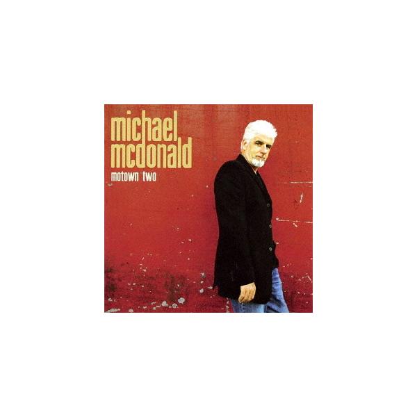 【発売日：2020年12月09日】マイケル・マクドナルド/モータウン 2 [限定盤]、メディア：CDA、発売日：2020/12/09、重量：118g、商品コード：UICY-79283、JANコード/ISBNコード：4988031401057