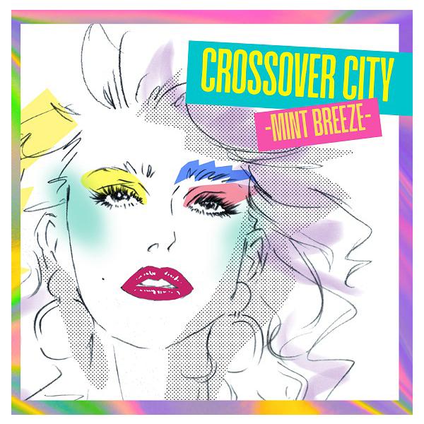 【発売日：2025年05月21日】オムニバス/CROSSOVER CITY -Mint Breeze- [SHM-CD]、メディア：CDA、発売日：2025/05/21、商品コード：UICZ-8241、JANコード/ISBNコード：4988...