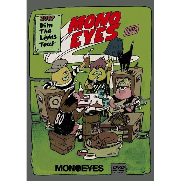 【発売日：2018年03月28日】MONOEYES/Dim The Lights Tour 2017 at Studio Coast、メディア：DVD、発売日：2018/03/28、商品コード：UPBH-20204、JANコード/ISBNコ...