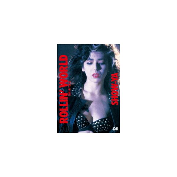 【発売日：2025年05月28日】SHOW-YA/ROLLIN' WORLD -LIVE IN TOKYO- [限定盤]、メディア：DVD、発売日：2025/05/28、重量：124g、商品コード：UPBY-9215、JANコード/ISBN...