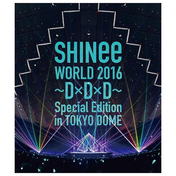 【発売日：2016年09月28日】SHINee/SHINee WORLD 2016〜D×D×D〜 Special Edition in TOKYO [通常版]、メディア：Blu-ray、発売日：2016/09/28、商品コード：UPXH-2...