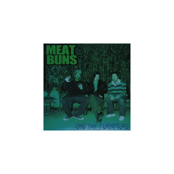【発売日：2007年02月21日】MEATBUNS/ONEDAYFURNITURE、メディア：CDA、発売日：2007/02/21、商品コード：URCS-115、JANコード/ISBNコード：4580122781149