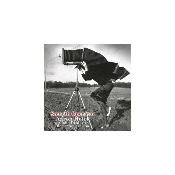 【発売日：2022年08月17日】アーロン・ヘイク&amp;ロマンティック・ジャズ・トリオ/スムース・オペレーター、メディア：CDA、発売日：2022/08/17、重量：80g、商品コード：VHCD-78359、JANコード/ISBNコード...