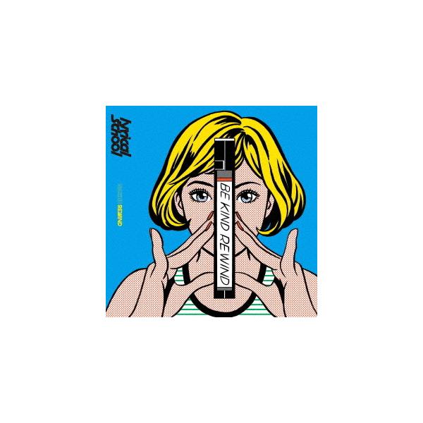 【発売日：2019年09月11日】lyrical school/BE KIND REWIND、メディア：CDA、発売日：2019/09/11、商品コード：VICL-65236、JANコード/ISBNコード：4988002790371