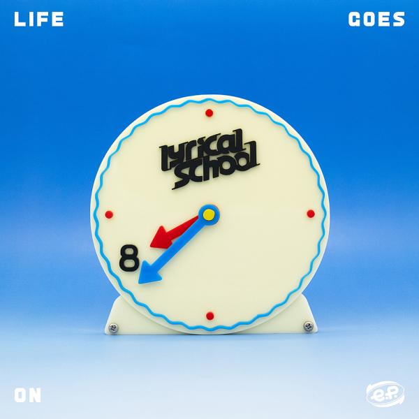 【発売日：2025年07月30日】lyrical school/LIFE GOES ON e.p.、メディア：CDA、発売日：2025/07/30、商品コード：VICL-66079、JANコード/ISBNコード：4988002947508