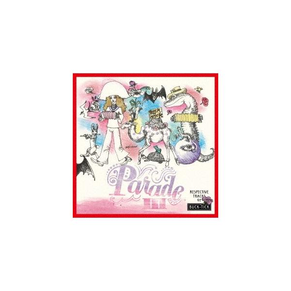 【発売日：2020年01月29日】オムニバス/PARADE III 〜RESPECTIVE TRACKS OF BUCK-TICK〜 [SHM-CD]、メディア：CDA、発売日：2020/01/29、商品コード：VICL-70243、JAN...