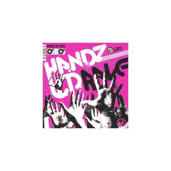 【発売日：2007年07月25日】オムニバス/HANDZ UP RAVE MIXED BY DJ UTO、メディア：CDA、発売日：2007/07/25、商品コード：VICP-63907、JANコード/ISBNコード：4988002531608