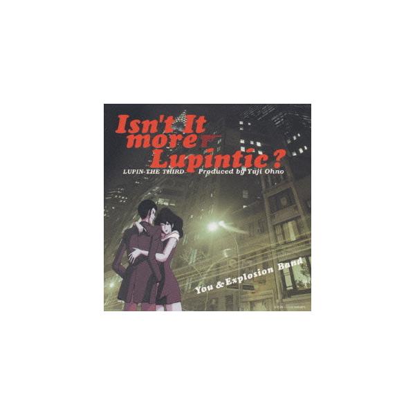【発売日：2000年07月21日】大野雄二 You &amp; Explosion Band/Isn't It More Lupintic?、メディア：CDA、発売日：2000/07/21、商品コード：VPCG-84703、JANコード/I...