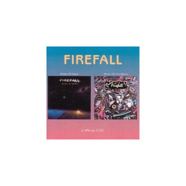 【発売日：2007年06月13日】ファイアフォール/ブレイク・オブ・ドーン+ミラー・オブ・ザ・ワールド、メディア：CDA、発売日：2007/06/13、商品コード：VSCD-5550、JANコード/ISBNコード：4540399055503