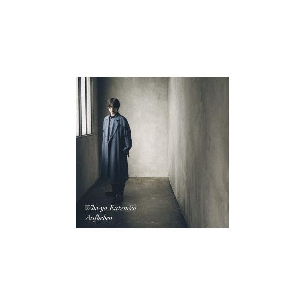 【発売日：2025年05月14日】Who-ya Extended/Aufheben [通常盤]、メディア：CDA、発売日：2025/05/14、商品コード：VVCL-2680、JANコード/ISBNコード：4547366736854
