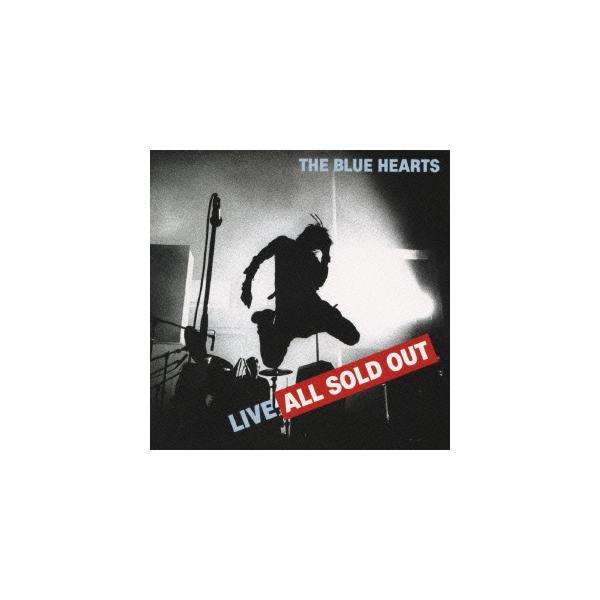 【発売日：2010年02月24日】THE BLUE HEARTS/LIVE ALL SOLD OUT、メディア：CDA、発売日：2010/02/24、商品コード：WPCL-10768、JANコード/ISBNコード：4943674096350
