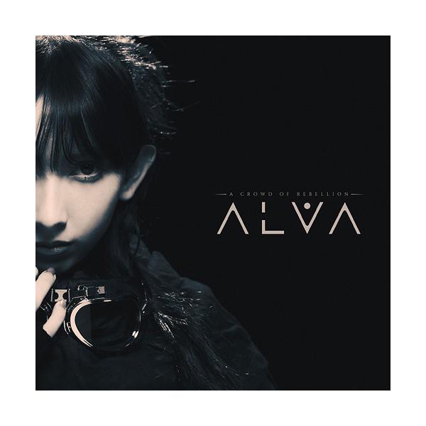 【発売日：2023年03月29日】a crowd of rebellion/ALVA、メディア：CDA、発売日：2023/03/29、商品コード：WPCL-13467、JANコード/ISBNコード：4943674370290