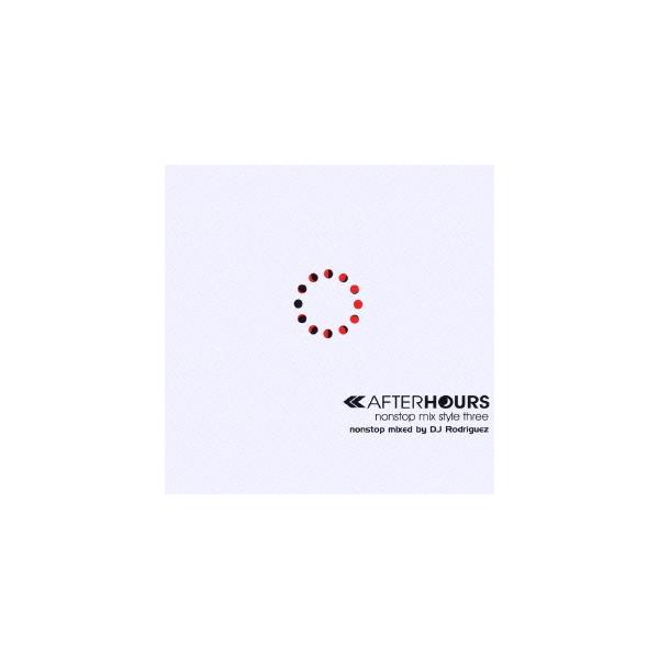【発売日：2006年06月28日】オムニバス/AFTERHOURS nonstop mix style three、メディア：CDA、発売日：2006/06/28、商品コード：XNSS-10030、JANコード/ISBNコード：456010...