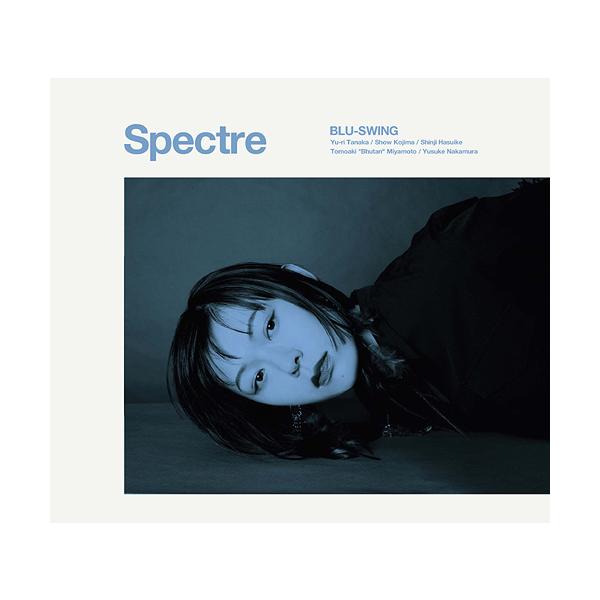 【発売日：2023年05月24日】BLU-SWING/Spectre、メディア：CDA、発売日：2023/05/24、商品コード：XQNF-1019、JANコード/ISBNコード：4589814462311