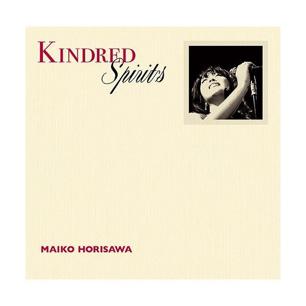 【発売日：2014年06月25日】堀澤麻衣子/Kindred Spirits-かけがえのないもの- [通常盤]、メディア：CDA、発売日：2014/06/25、商品コード：YCCW-10225、JANコード/ISBNコード：45425190...
