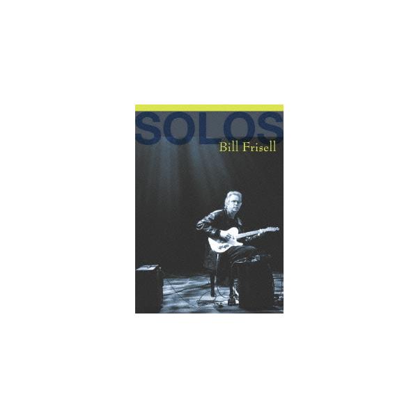 【発売日：2010年09月29日】ビル・フリーゼル/ザ・ソロ、メディア：DVD、発売日：2010/09/29、商品コード：YMBB-40203、JANコード/ISBNコード：4562256522164