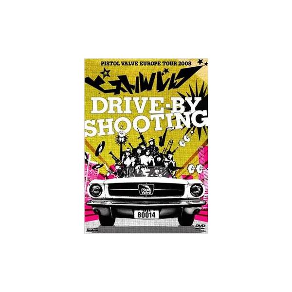 【発売日：2008年10月22日】ピストルバルブ/drive-by shooting〜ピストルバルブ・ヨーロッパツアー 2008〜、メディア：DVD、発売日：2008/10/22、商品コード：YRBN-80014、JANコード/ISBNコー...