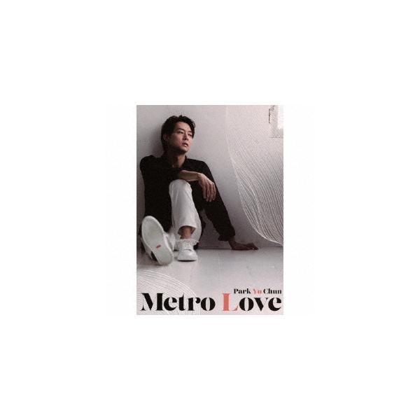 【発売日：2025年08月20日】パク・ユチョン/Metro Love [初回限定盤]、メディア：CDA、発売日：2025/08/20、重量：178g、商品コード：YZCW-2005、JANコード/ISBNコード：4573205347868