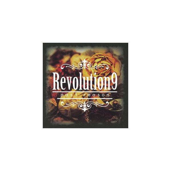 【発売日：2012年09月05日】Revolution9/past reason、メディア：CDA、発売日：2012/09/05、商品コード：YZMP-10001、JANコード/ISBNコード：4582223571209