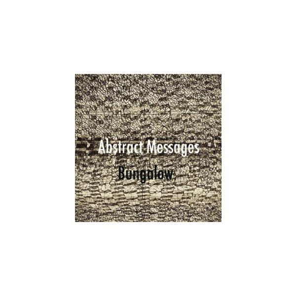 【発売日：2020年11月25日】Bungalow/Abstract Messages、メディア：CDA、発売日：2020/11/25、商品コード：YZSO-10109、JANコード/ISBNコード：4582315821410