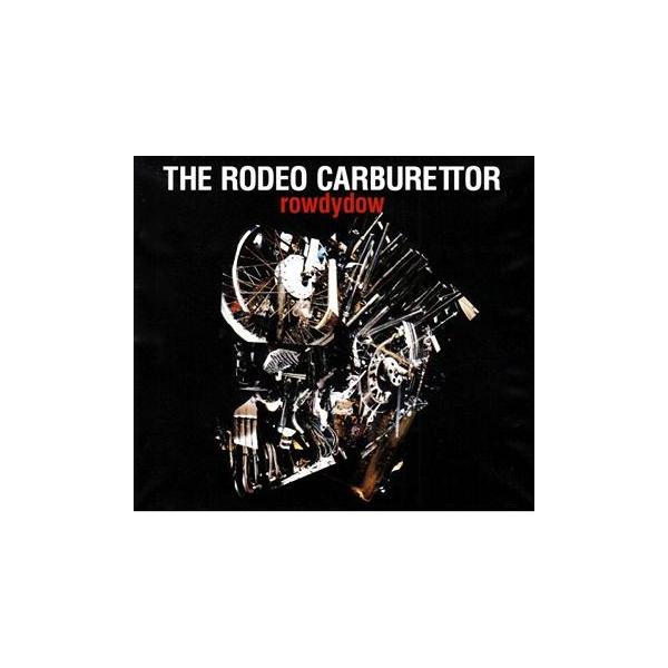 【発売日：2008年11月05日】THE RODEO CARBURETTOR/rowdydow、メディア：CDA、発売日：2008/11/05、商品コード：ZEGY-2009、JANコード/ISBNコード：4580245400231