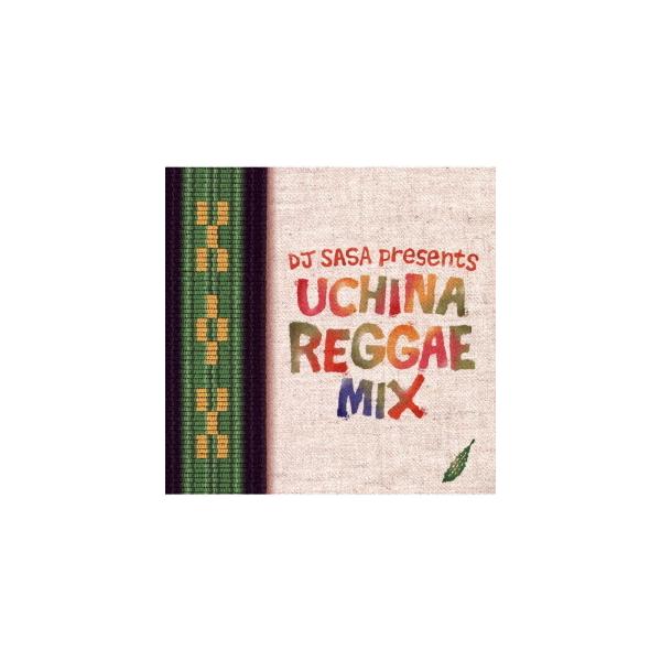 【発売日：2014年06月18日】DJ SASA/うちなーレゲエ MIX、メディア：CDA、発売日：2014/06/18、商品コード：ZLCP-176、JANコード/ISBNコード：4580413070174