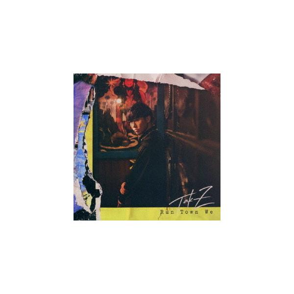 【発売日：2020年10月28日】TAK-Z/RUN TOWN WE、メディア：CDA、発売日：2020/10/28、商品コード：ZLCP-398、JANコード/ISBNコード：4580413078095