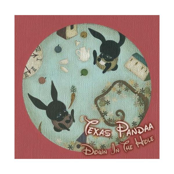 【発売日：2010年06月02日】texas pandaa/Down In The Hole、メディア：CDA、発売日：2010/06/02、商品コード：ZNR-90、JANコード/ISBNコード：4562209701332