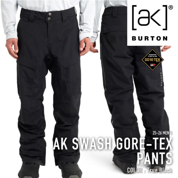 【検索ワード】[日本正規品]  スノーボード ウェア パンツ バートン BURTON MEN'S AK SWASH GORE-TEX PANTS True Black ゴアテックス メンズ 25-26 スノーボードパンツ GORE-TEX ...
