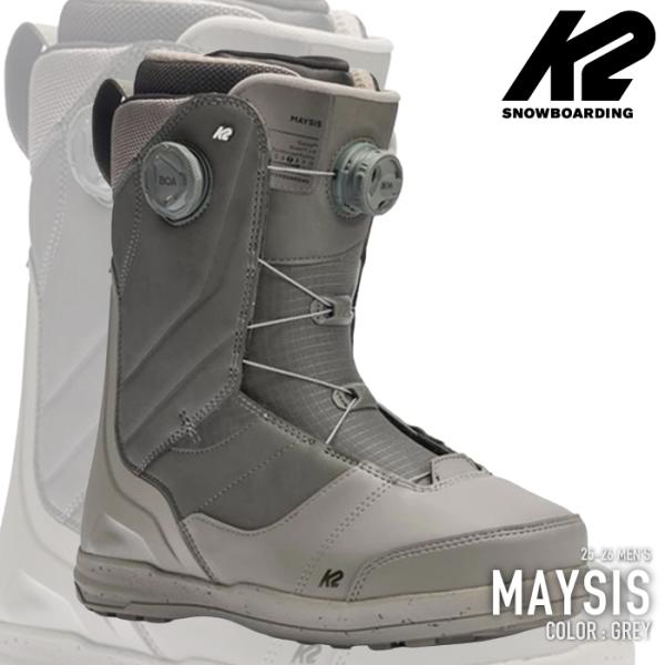 日本正規品 スノーボード ブーツ ケーツー K2 MAYSIS Grey メイシス メンズ 25-26