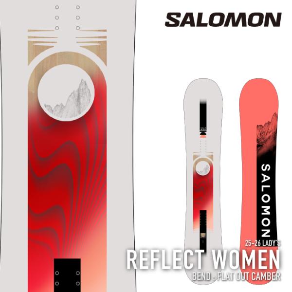 【検索ワード】[日本正規品]  スノーボード 板 サロモン SALOMON REFLECT Women リフレクト ウィメン レディース 25-26 予約 SNOWBOARD snowboard スノーボード BOARD board 板 サ...