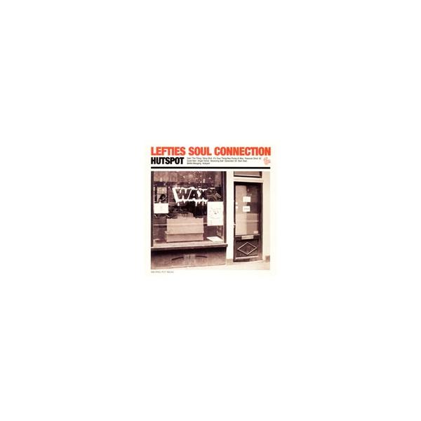 ■カテゴリ：中古CD■ジャンル：海外のロック＆ポップス 海外のアーティスト■メーカー：その他発売会社■品番：NBIP5029■発売日：2006/03/12■カナ：レフティーズソウルコネクション ホットスポット■ENG：LEFTIES SOU...
