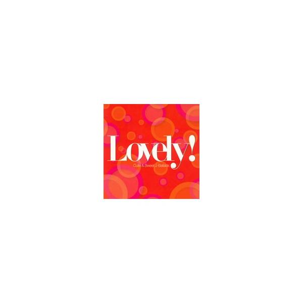 ■カテゴリ：中古CD■ジャンル：ジャパニーズポップス オムニバス■メーカー：ポニーキャニオン■品番：WPCL10460■発売日：2008/01/30■カナ：オムニバス ラブリィキュートアンドスウィートジェイバラッズ■ENG： LOVELY!...
