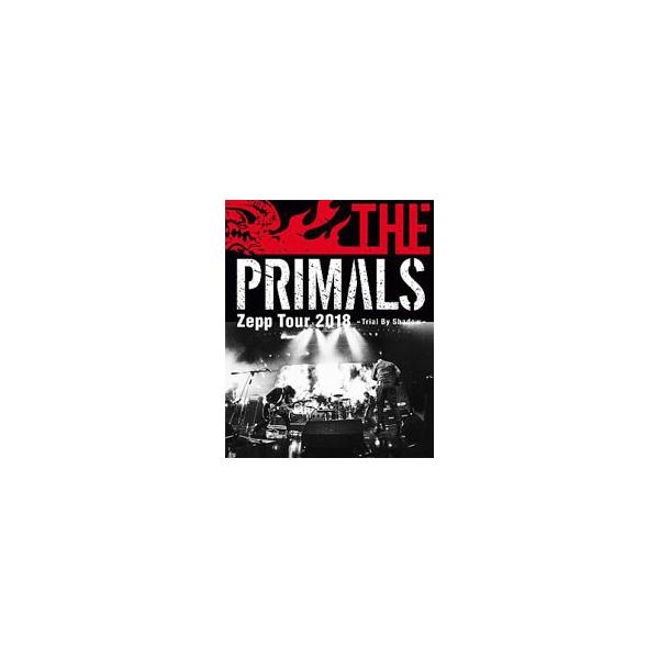■カテゴリ：中古DVD・ブルーレイ■商品情報：ＰＲＩＭＡＬＳ【出演】   ■ジャンル：ジャパニーズポップス■メーカー：スクウェア・エニックス■品番：SQEX20058■発売日：2019/02/06■カナ：ザプライマルズゼップツアー２０１８ト...