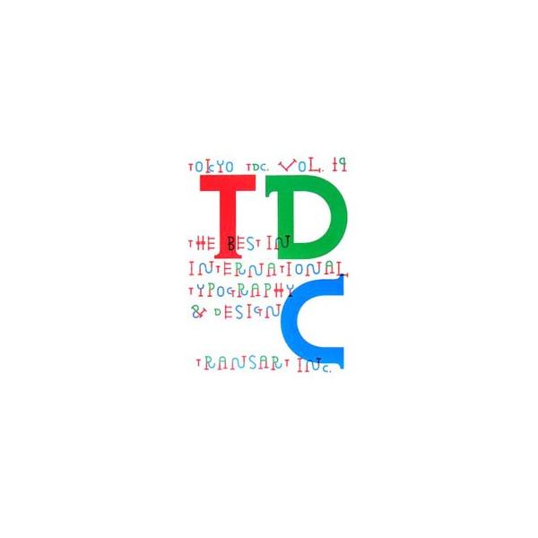 国際コンペ＝東京ＴＤＣ賞のデザイン年鑑。日本・海外のタイポグラフィ＆グラフィックデザイン４７８作品を掲載。選りすぐりのデザインの秀作が、ページをめくるごとに生き生きと顔を出す。■カテゴリ：中古本■ジャンル：女性・生活・コンピュータ デザイン...