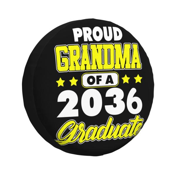 商品名:  Proud Grandma of A Class of 2036 Graduation 15 Inch Spare Tire Cover Weatherproof Wheel Protector Rv SUV Truck Tra...
